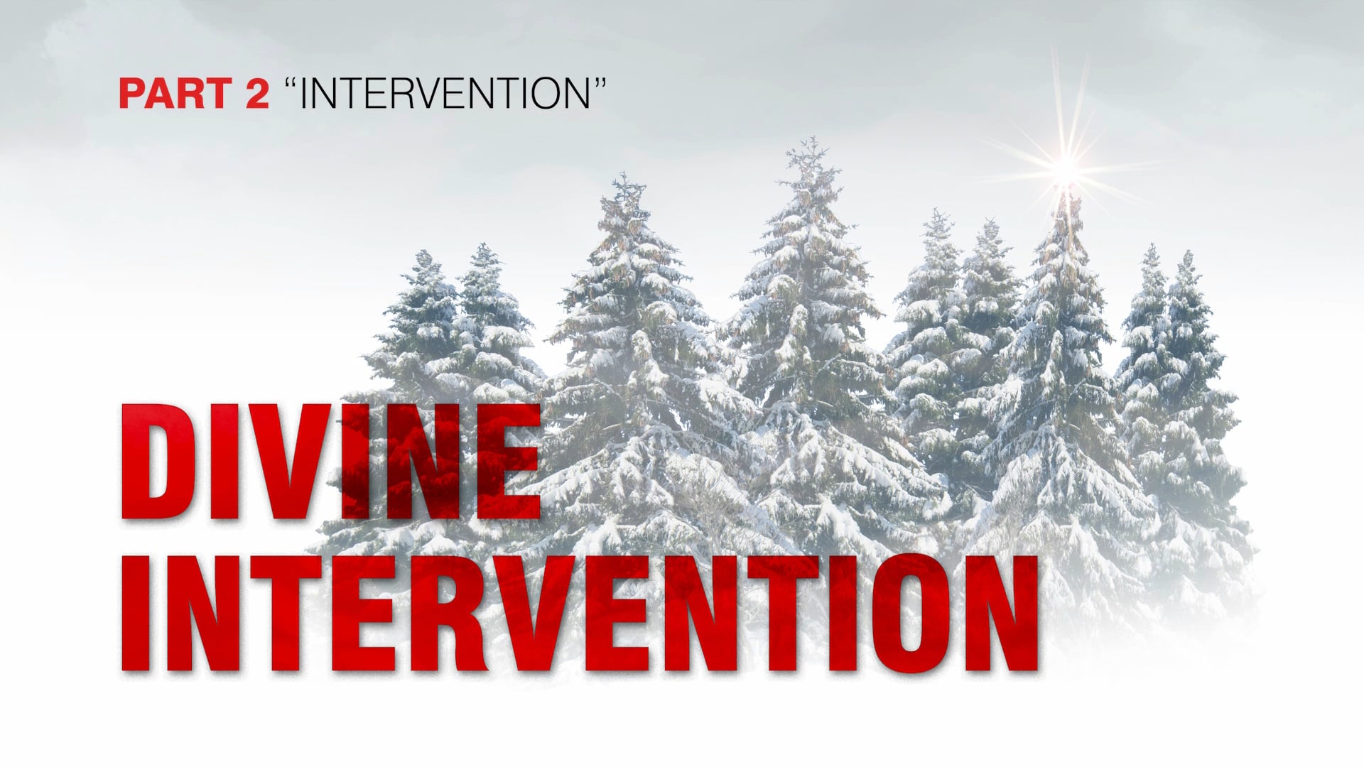 Divine Intervention Part 2 - Intervention on Vimeo