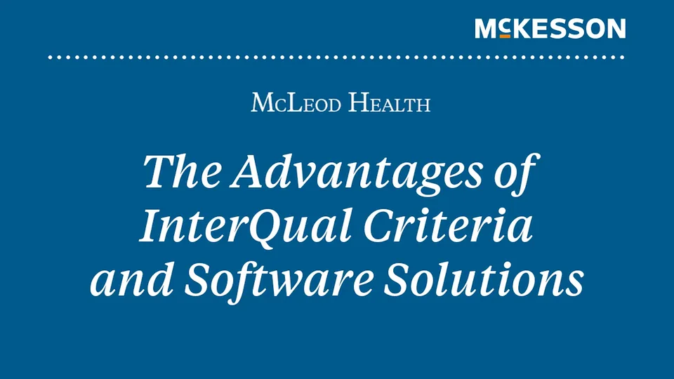 The Advantages of InterQual Criteria and Software Solutions on Vimeo