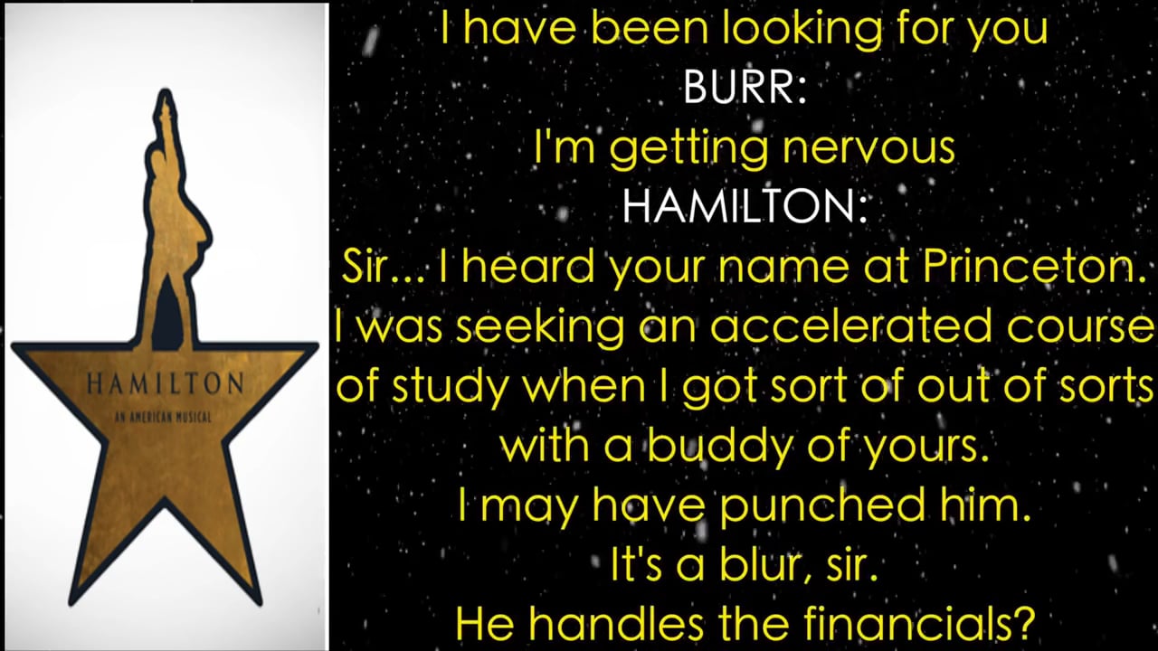 02.I.2 Aaron Burr, Sir Lyrics - Hamilton Musical on Vimeo