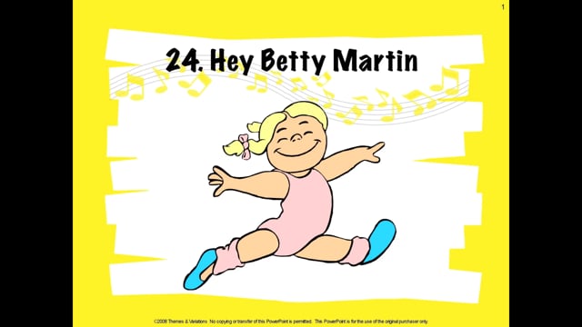 Hey, Betty Martin | MusicplayOnline