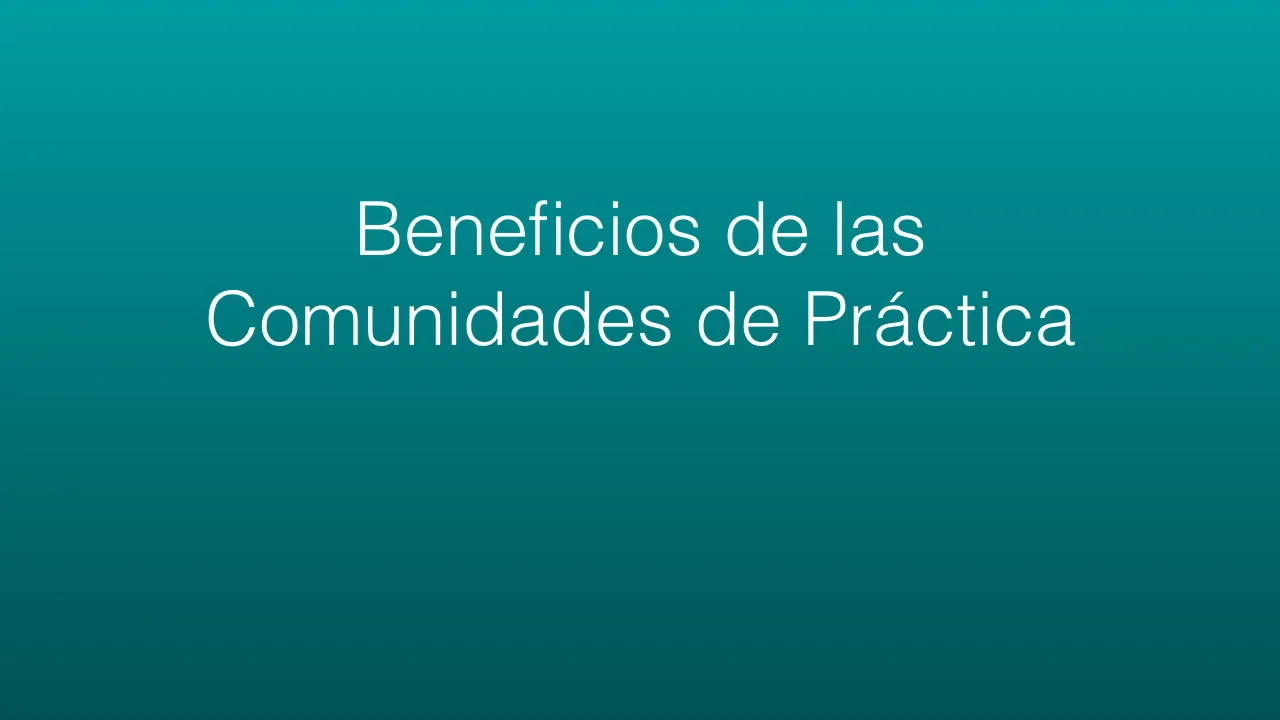 Beneficios de las Comunidades de Práctica on Vimeo