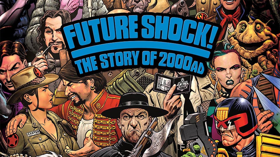 Watch Future Shock! The Story of 2000 AD Online | Vimeo On Demand on Vimeo