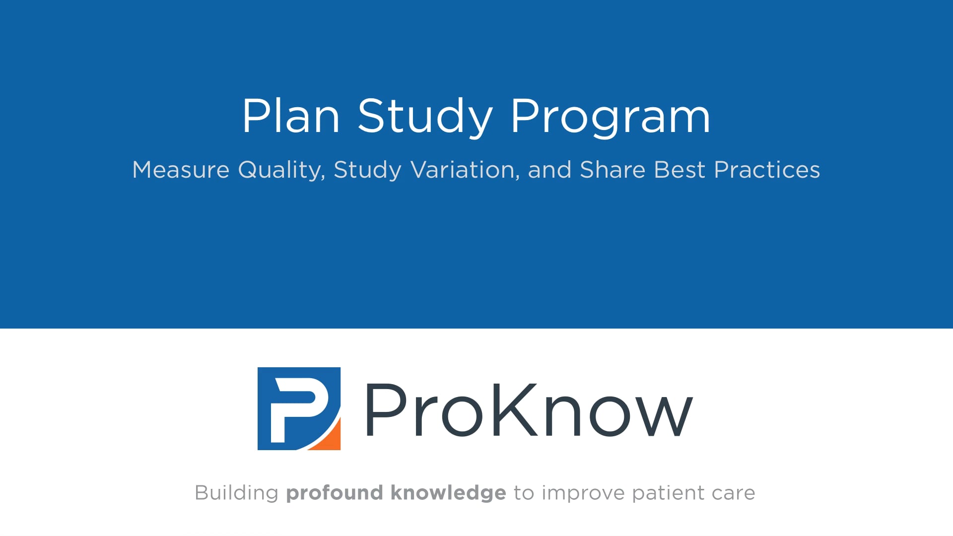 ProKnow Plan Study Program Introduction on Vimeo