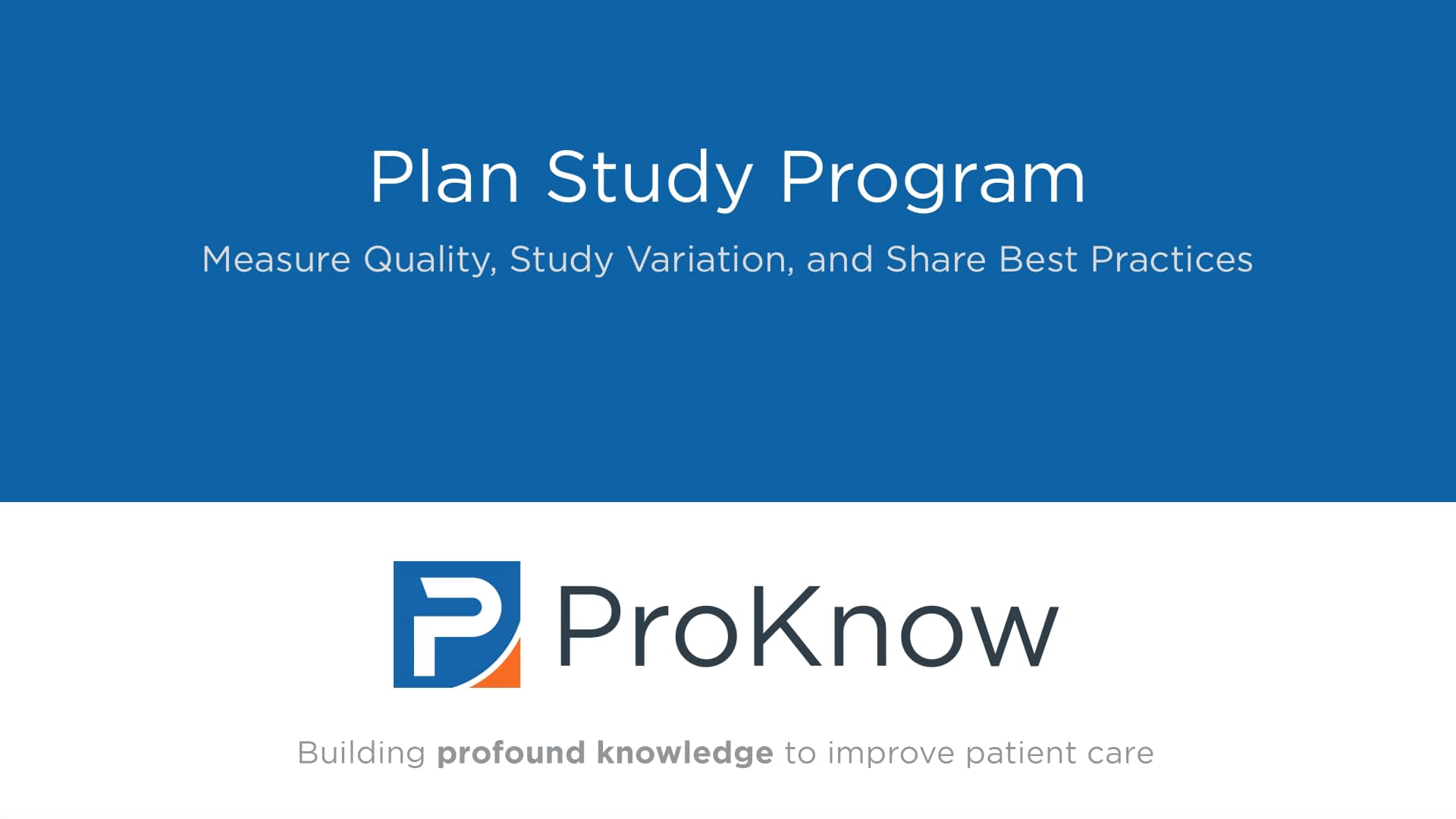 ProKnow Plan Study Program Introduction on Vimeo
