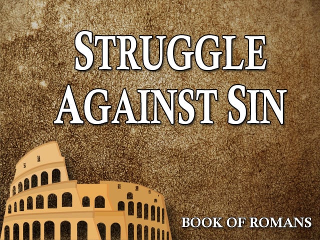 Part 12: Struggle Against Sin on Vimeo