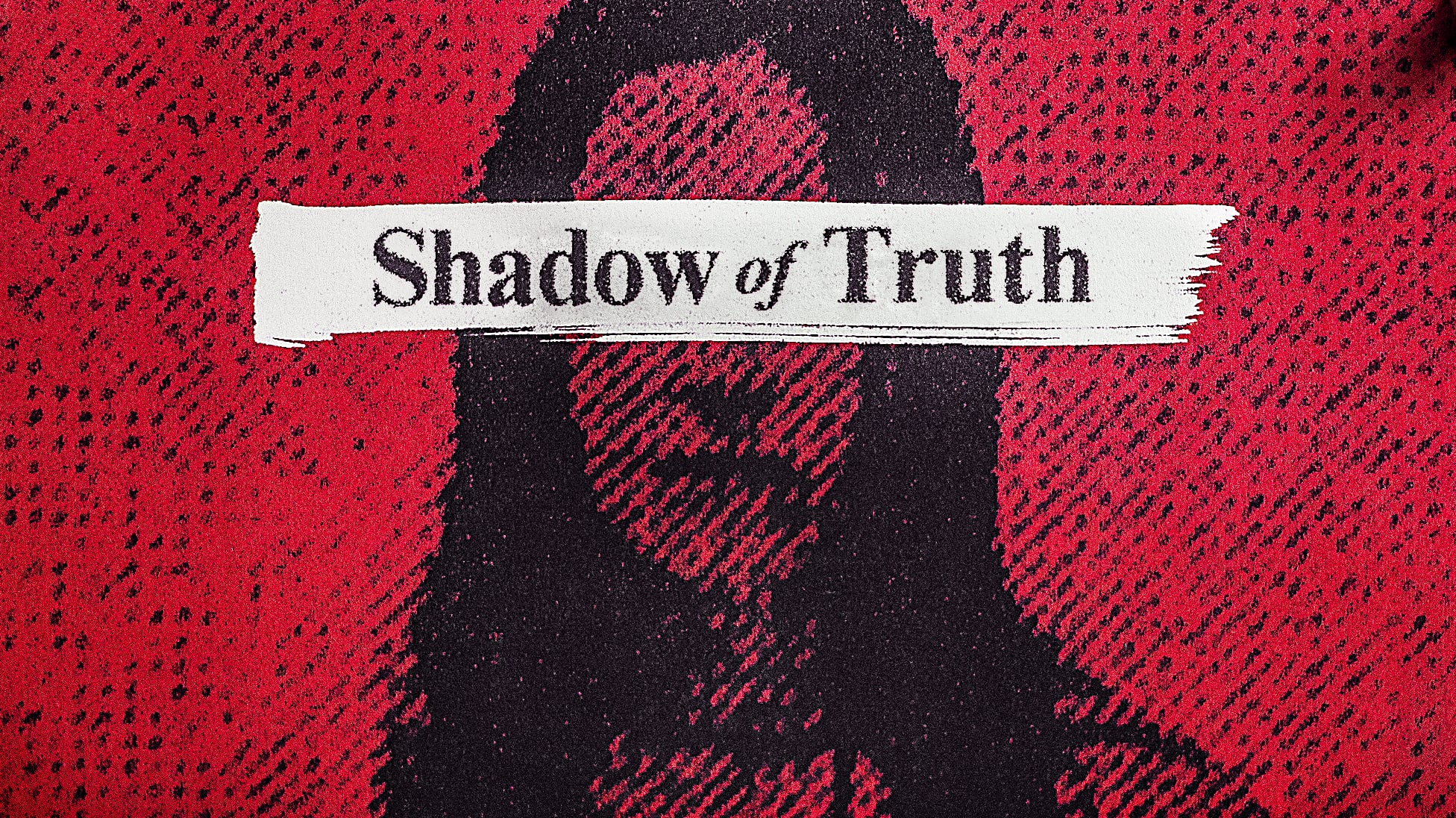 Shadow of Truth - Title Sequence on Vimeo