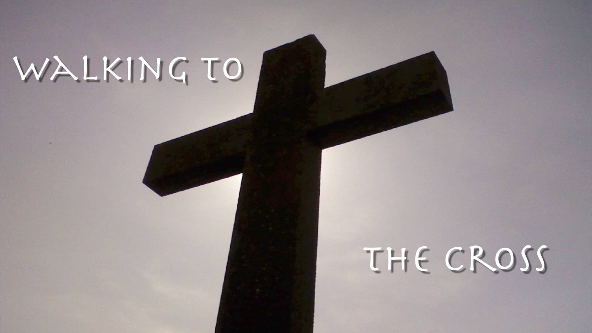 Walking to the Cross on Vimeo