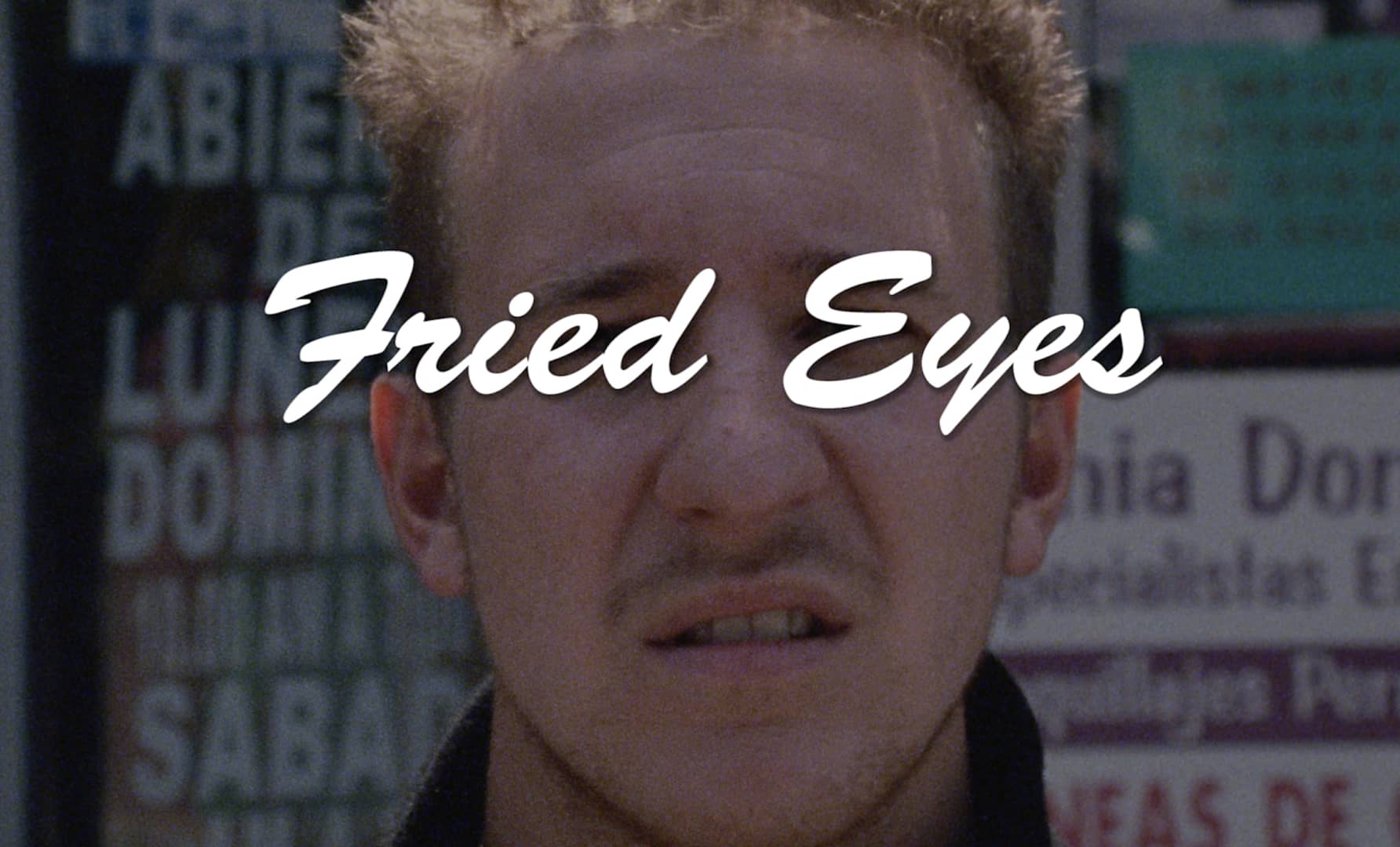 Fried Eyes on Vimeo