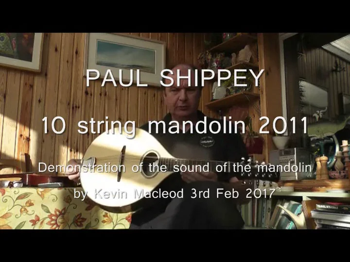 Paul Shippey 10 string mandolin demonstration