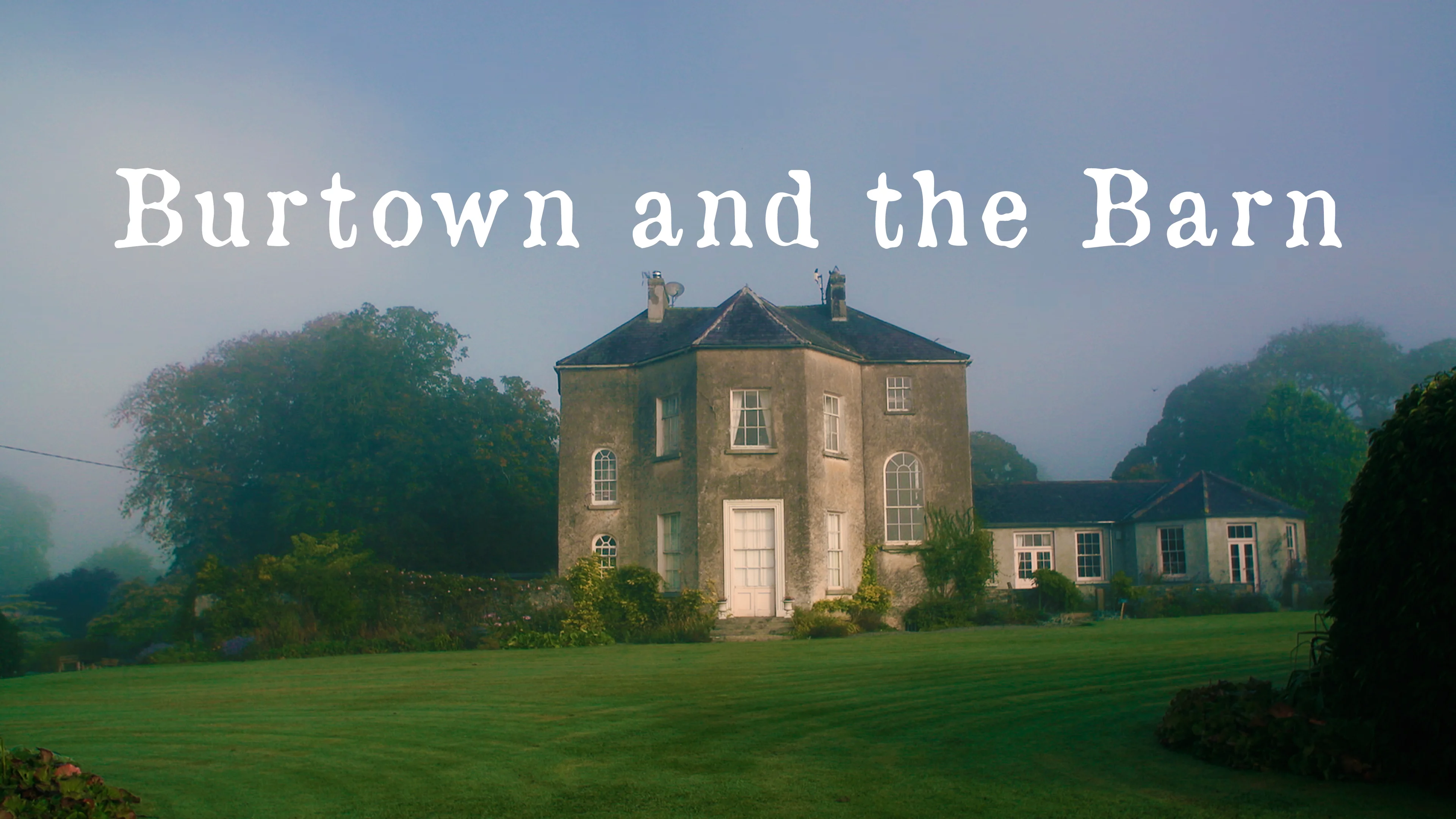 Burtown and The Barn on Vimeo