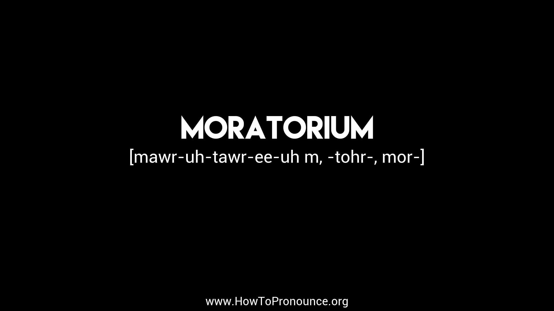 How to Pronounce "moratorium" on Vimeo