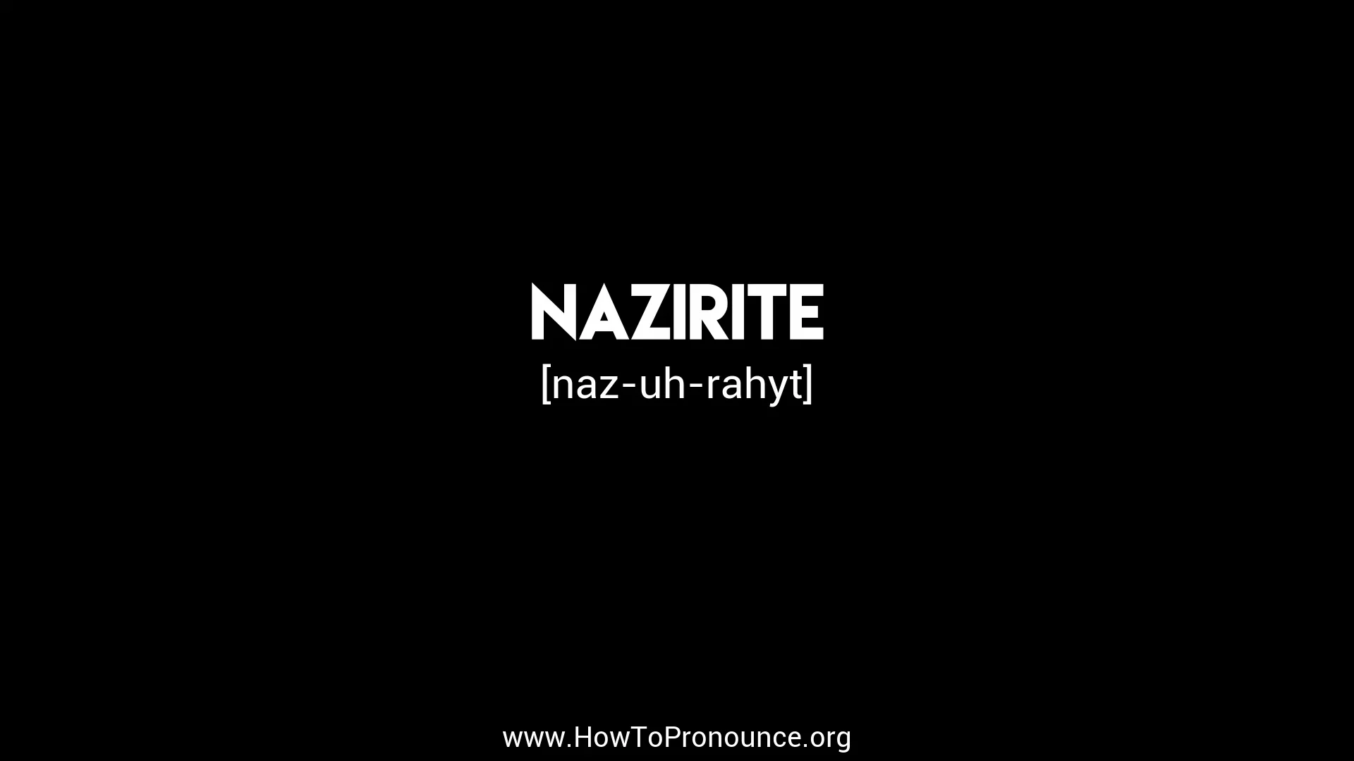 How to Pronounce "nazirite" on Vimeo