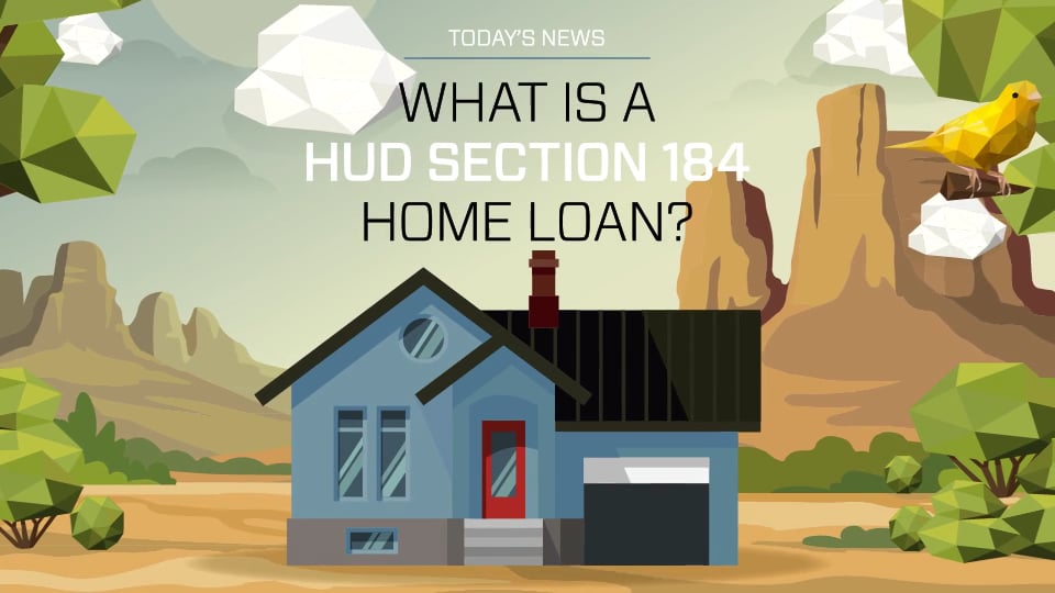 FMC - What is a HUD Section 184 Home Loan? on Vimeo