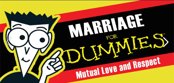 Love: Marriage for Dummies