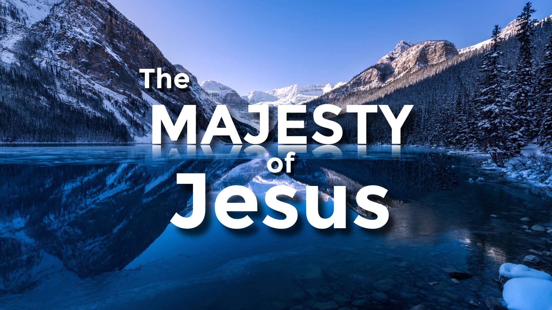 20170226 The Majesty of Jesus - Part 4 on Vimeo