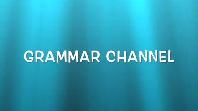 Grammar Channel: Grade 4 on Vimeo