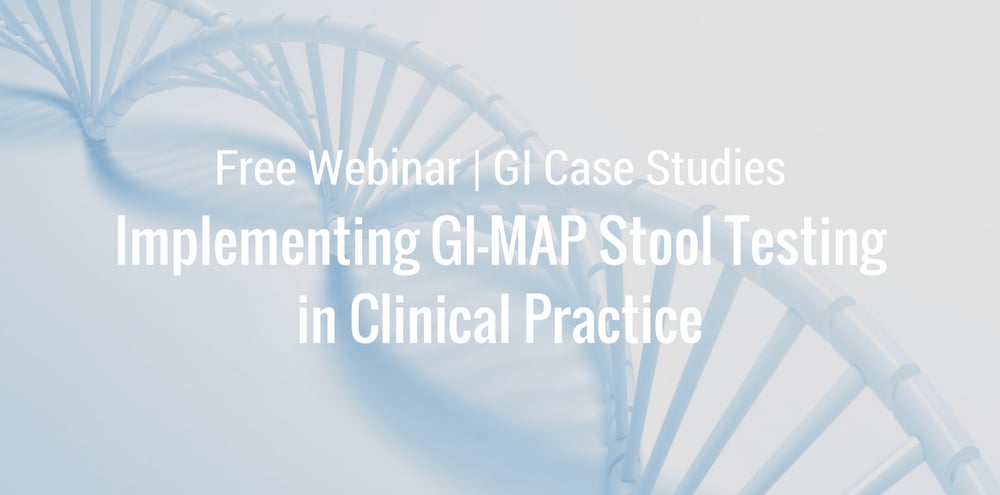 Implementing GI-MAP Stool Testing in Clinical Practice | Dr Jurgelewicz ...