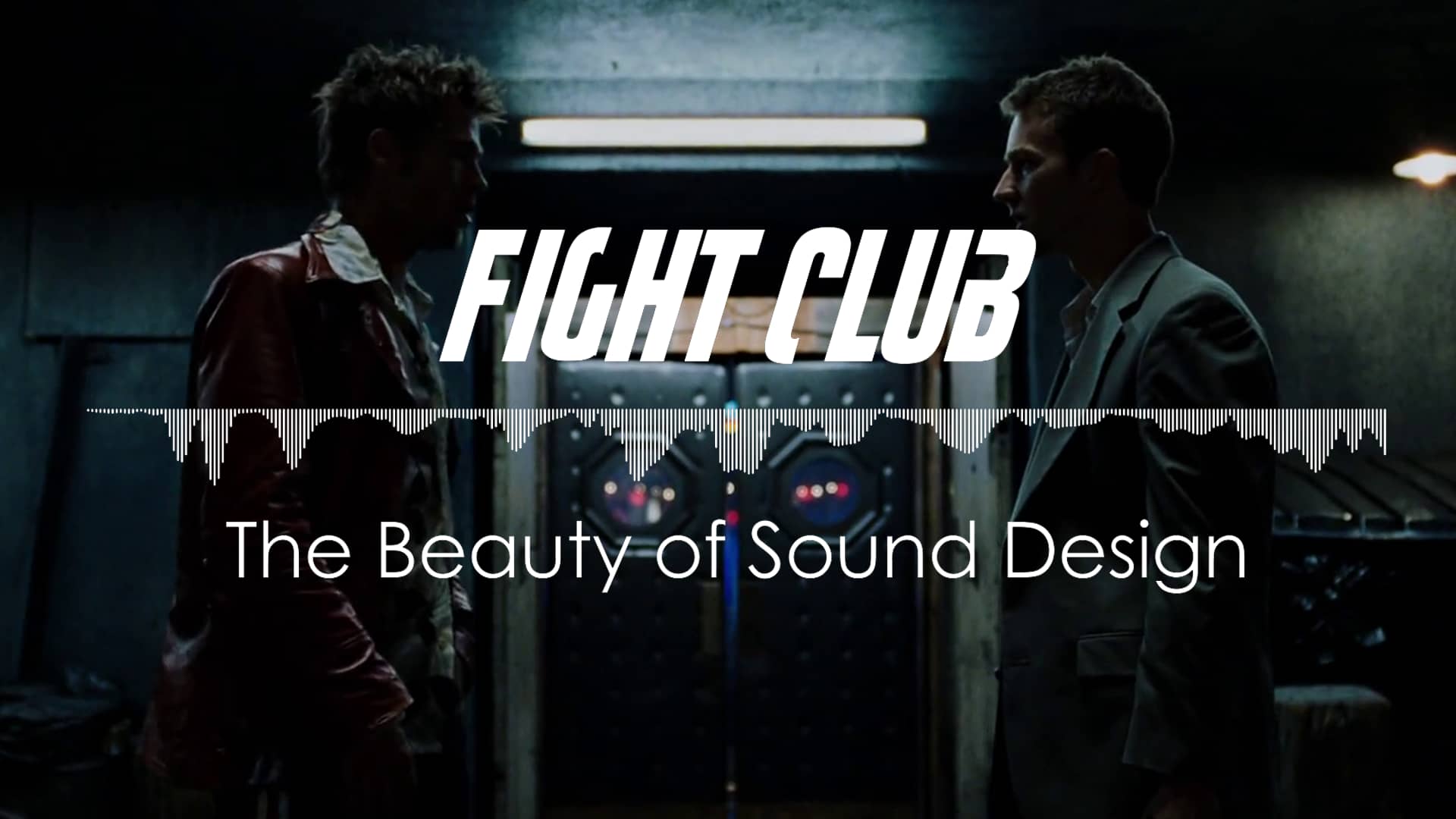 Fight Club | The Beauty of Sound Design on Vimeo