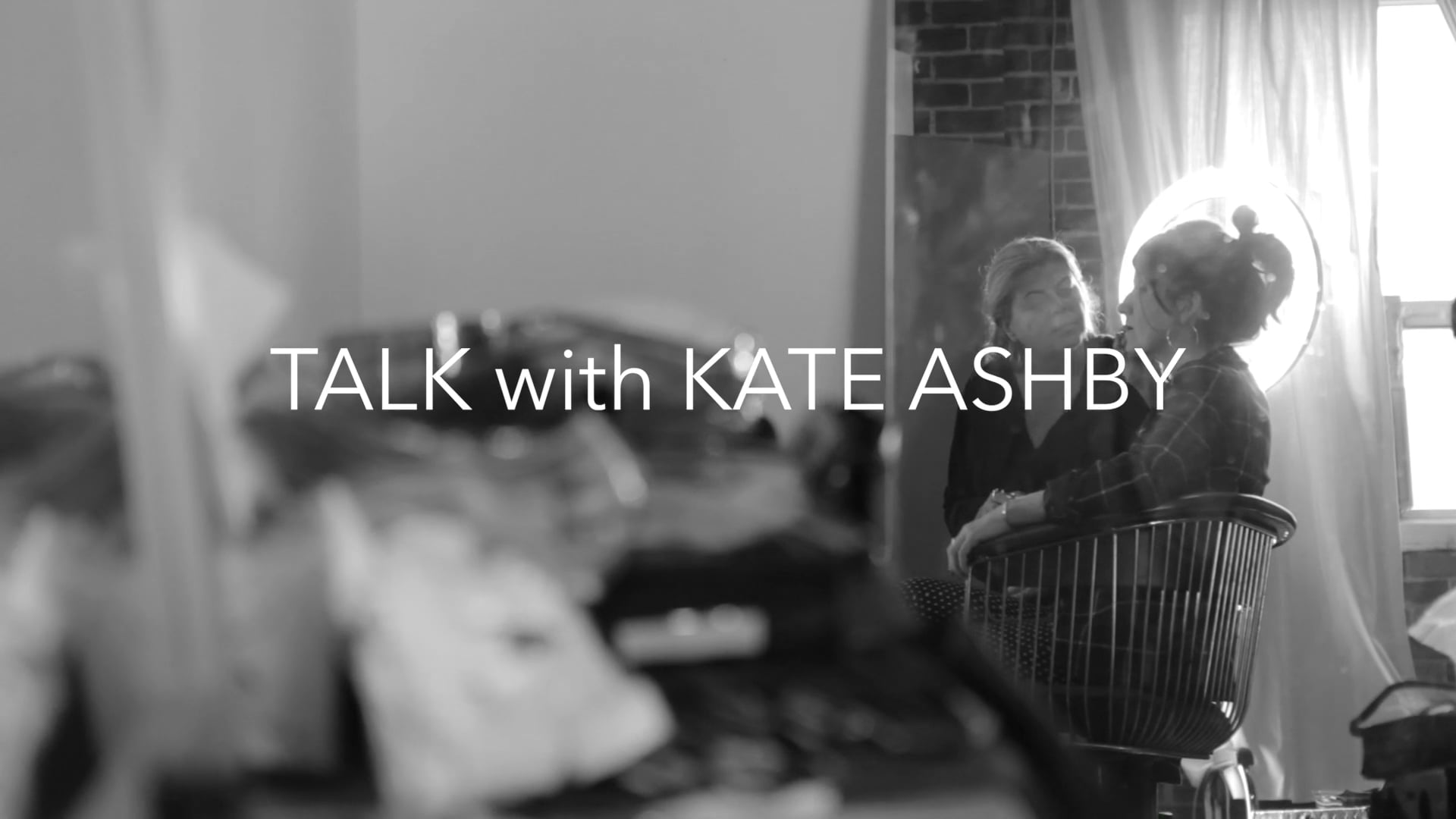 Episode 3 of Talk with Kate Ashby. on Vimeo