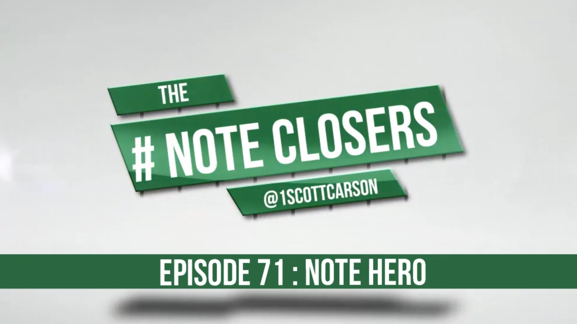 The Note Closers - The Note Closers Show- Episode 71- Note Hero on Vimeo