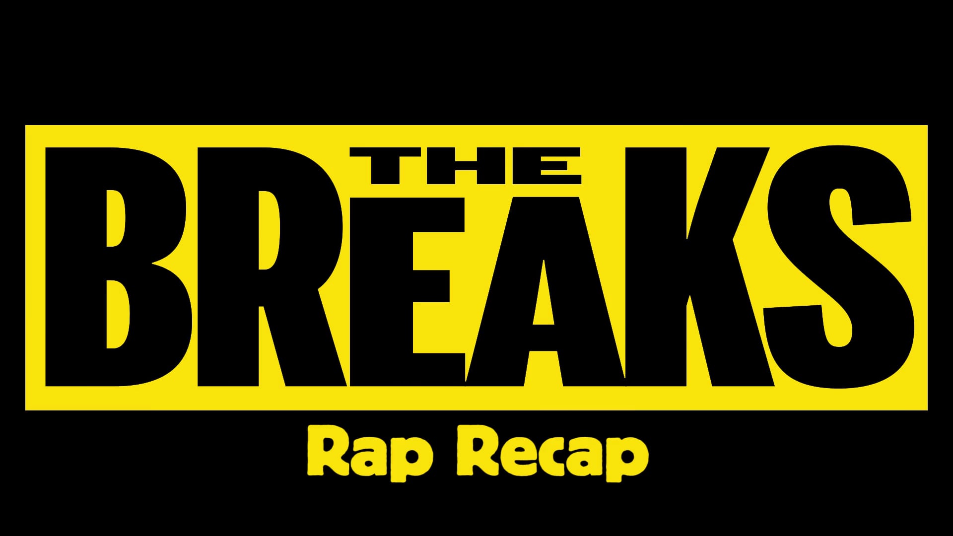 The Breaks Rap Recap f/ MC Paul Barman on Vimeo