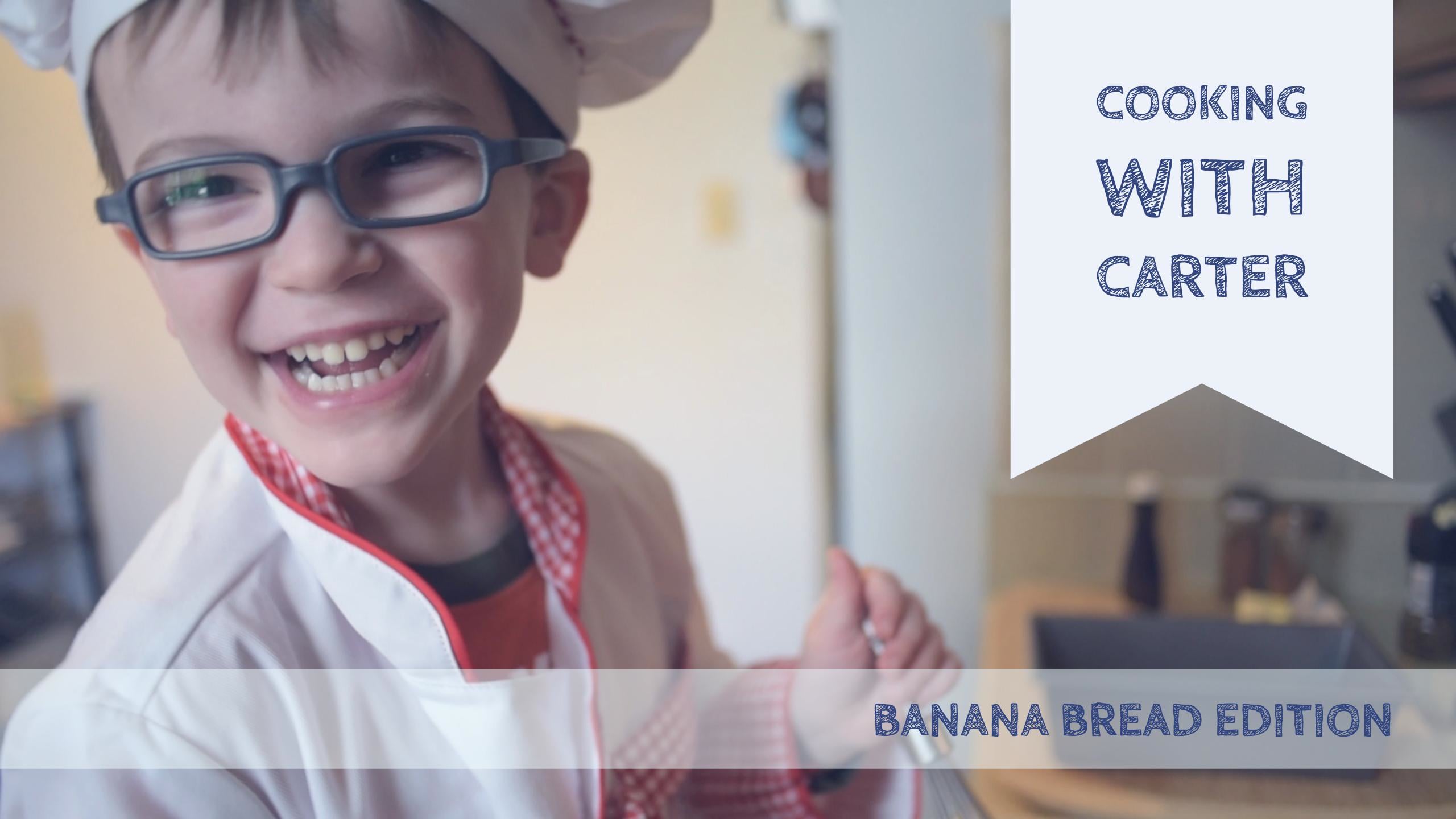 Cooking with Carter // Banana Bread Edition on Vimeo