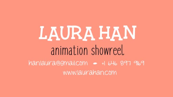 Laura Han, Animation Showreel 2017 on Vimeo