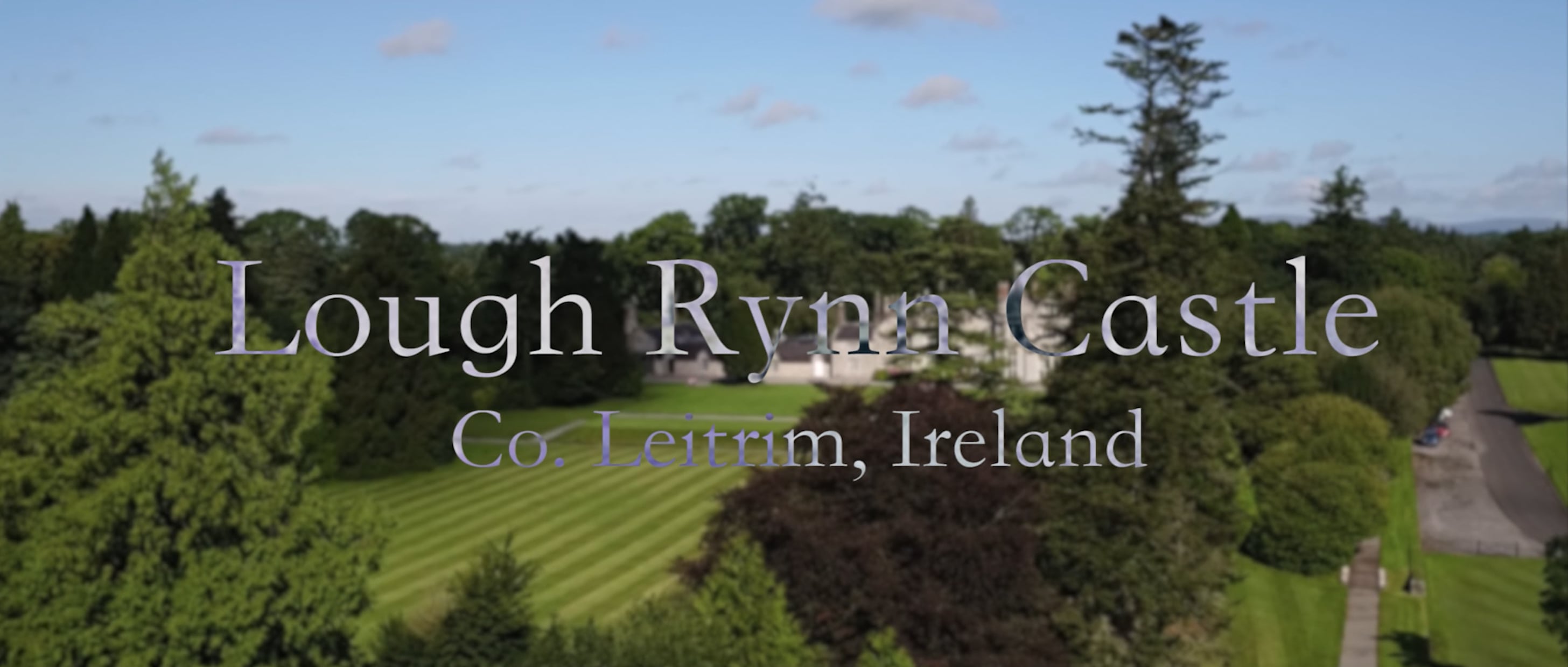 Lough Rynn Castle, Ireland on Vimeo