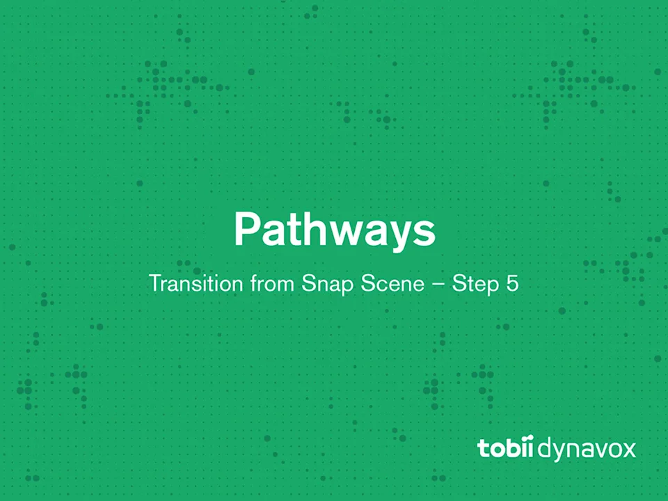 Pathways for Core First - Getting Started – Transition from Snap Scene ...