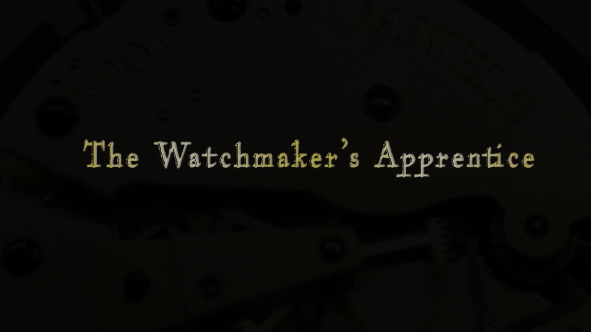 The Watchmaker's Apprentice Trailer on Vimeo