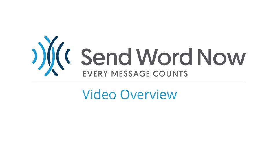 Send Word Now Overview Video