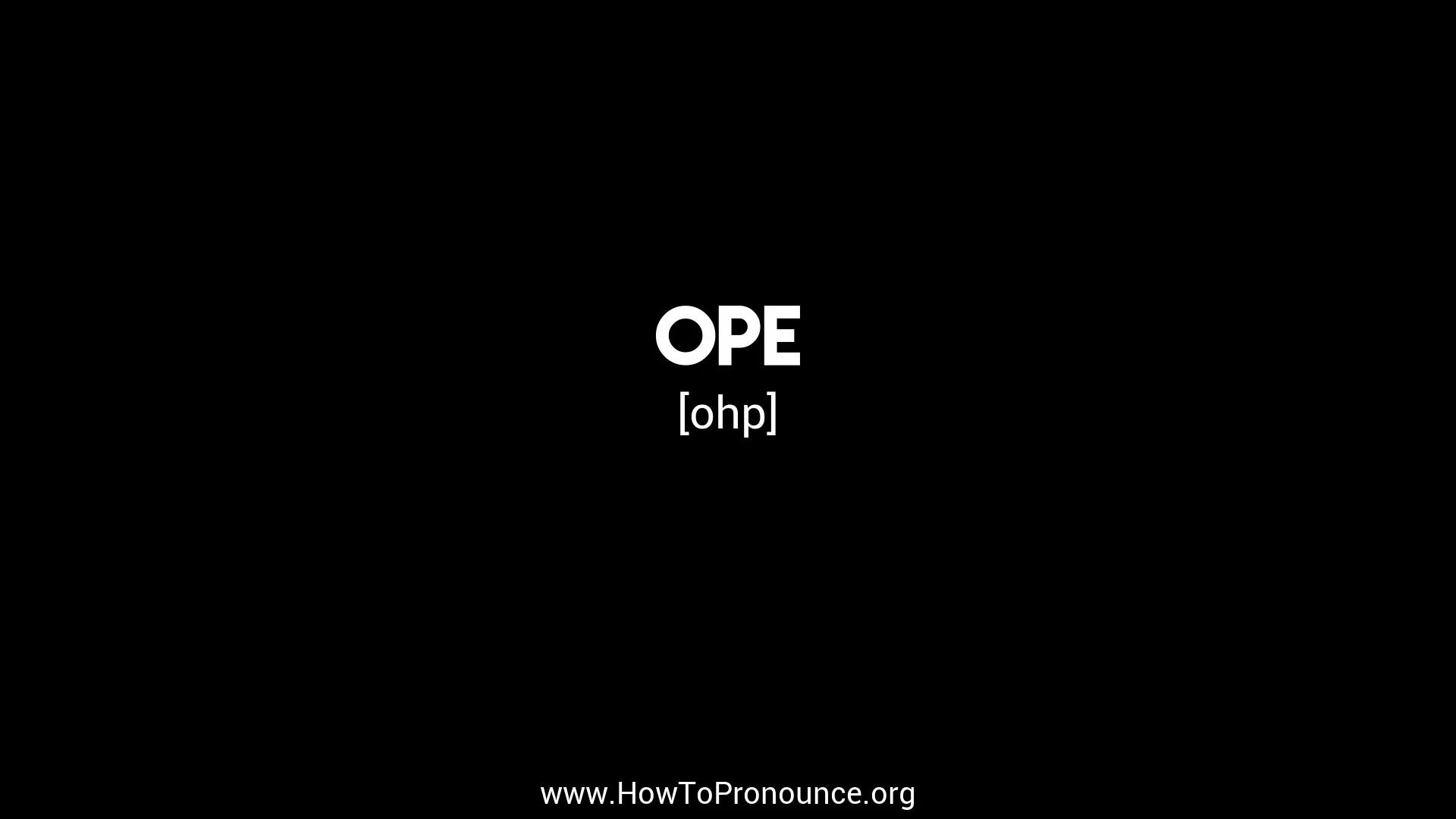 How to Pronounce "ope" on Vimeo