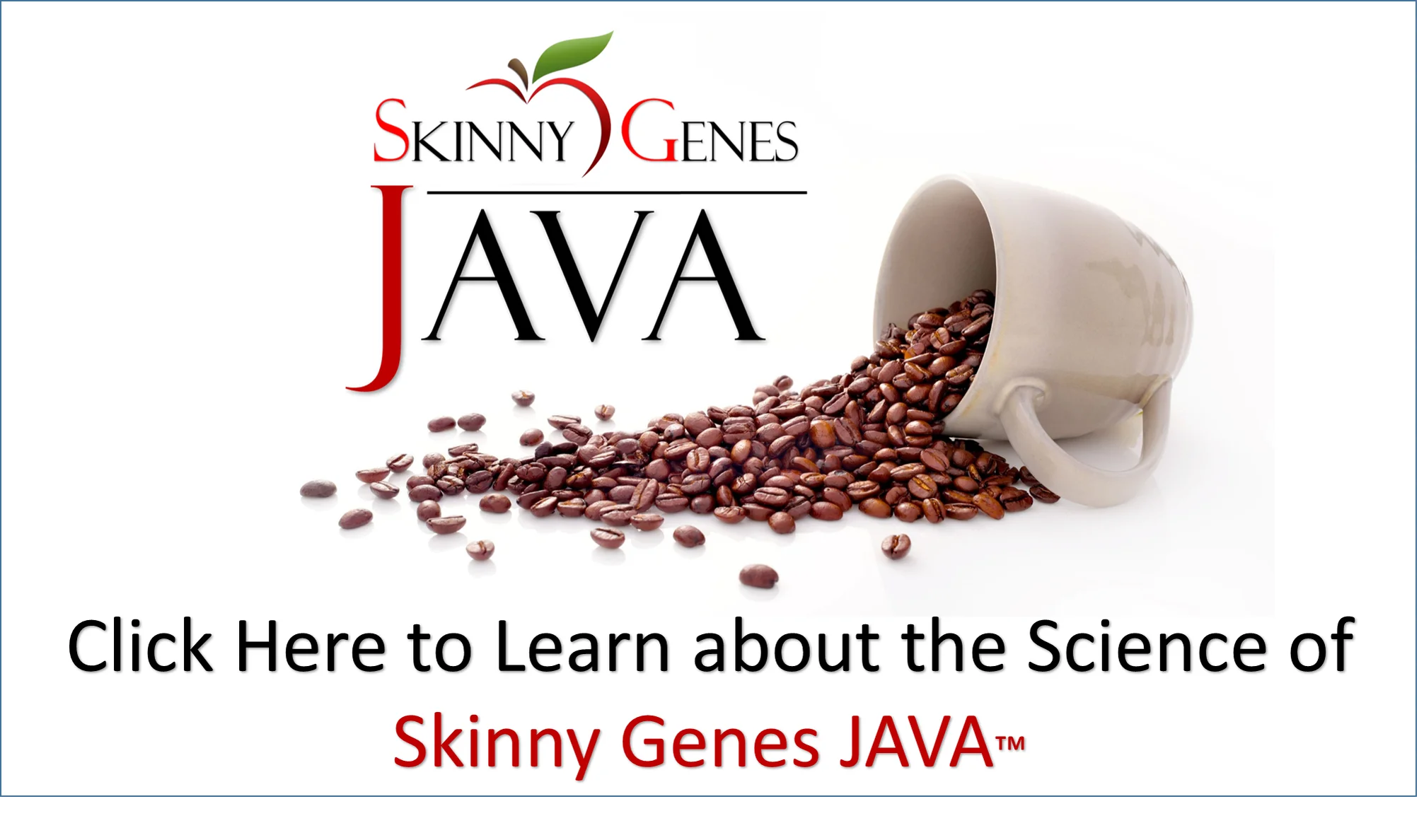 CLICK HERE TO LEARN ABOUT THE SCIENCE OF SKINNY GENES JAVA on Vimeo