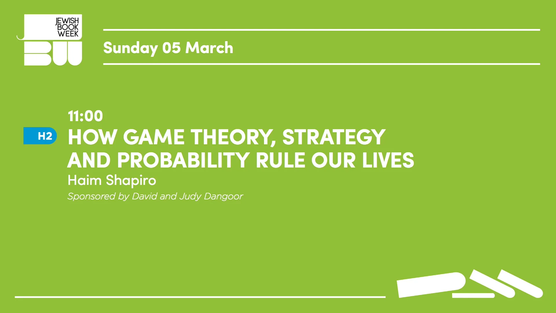 JBW 2017 - 5th Mar - How Game Theory, Strategy and Probability Rule Our ...