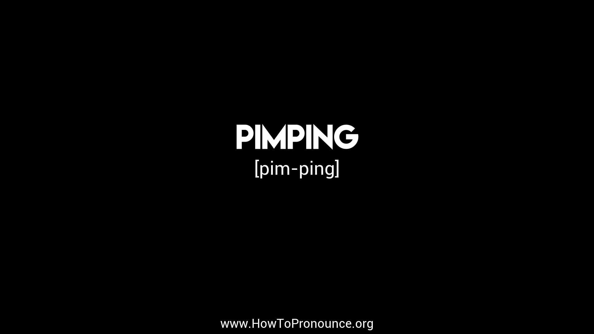 How to Pronounce "pimping" on Vimeo