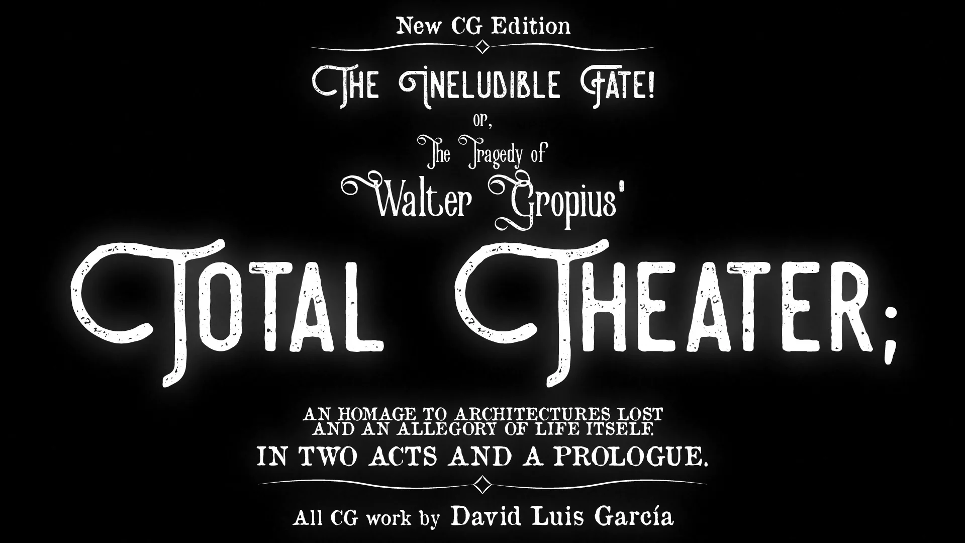 Walter Gropius' Total Theatre