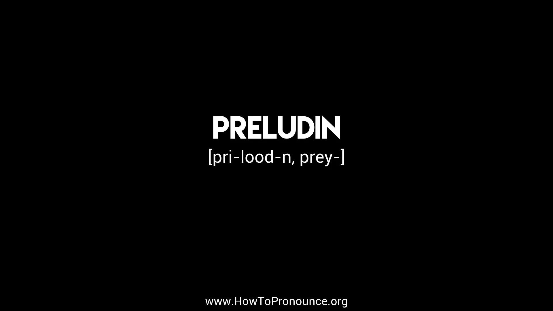 How to Pronounce "preludin" on Vimeo