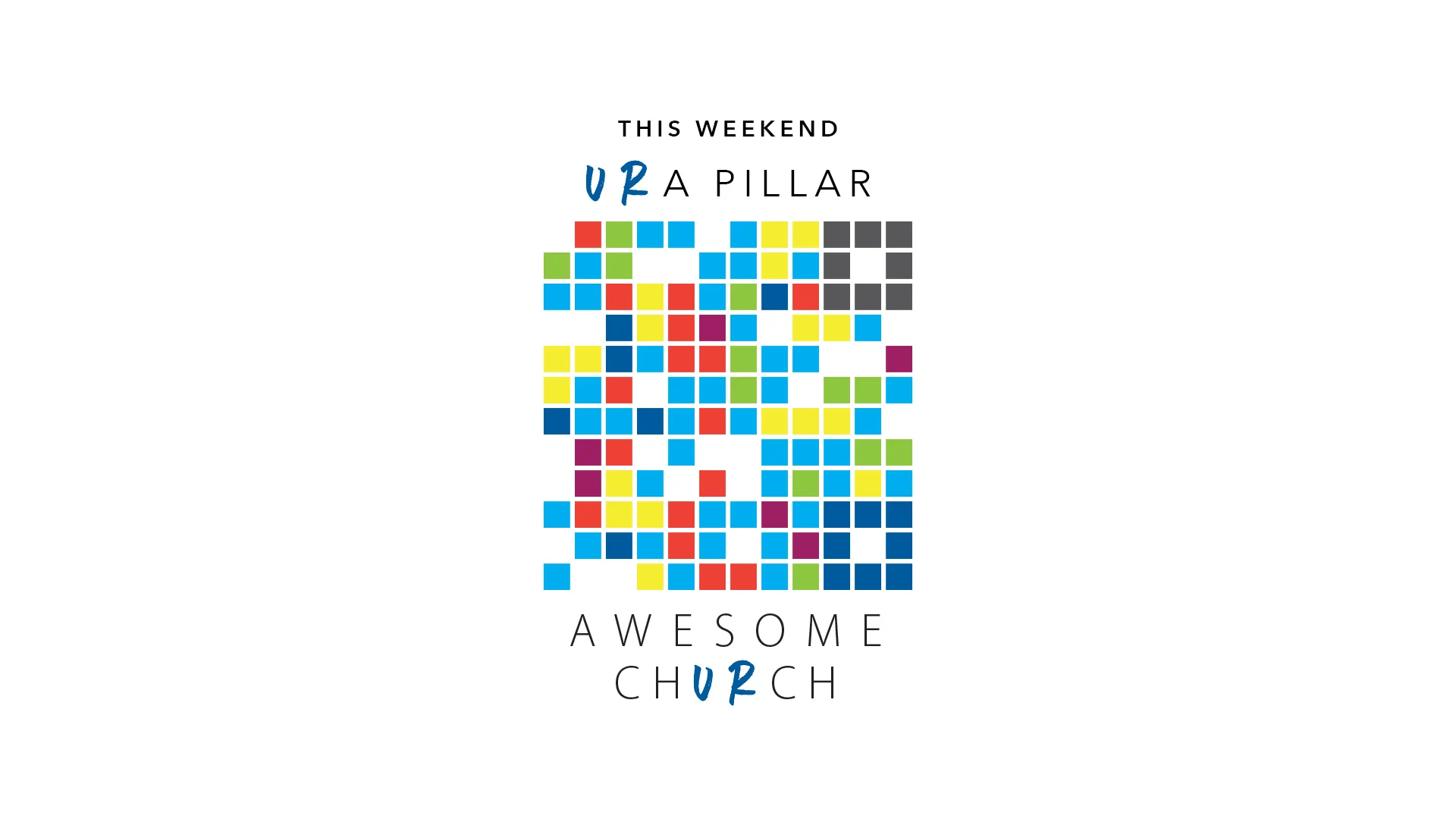 Awesome Church: UR a Pillar on Vimeo