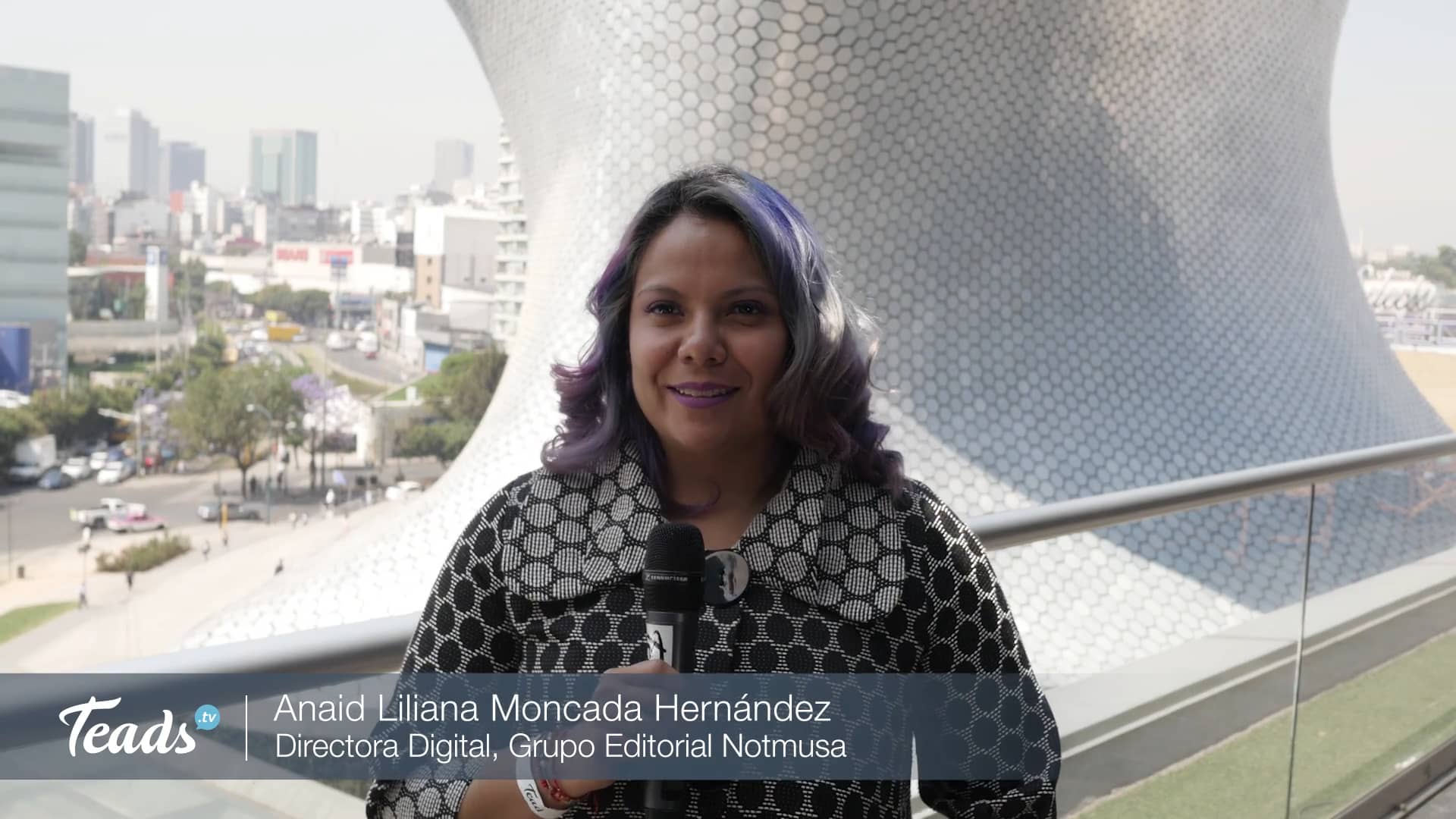 Anaid Hernández - Directora Digital, Grupo Editorial Notmusa- Teads ...