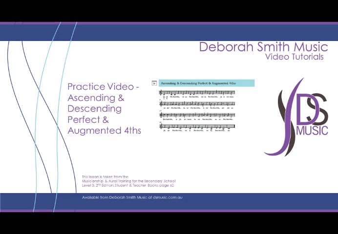 S5 Video 7a: Ascending & Descending Perfect & Augmented 4ths (Practice ...