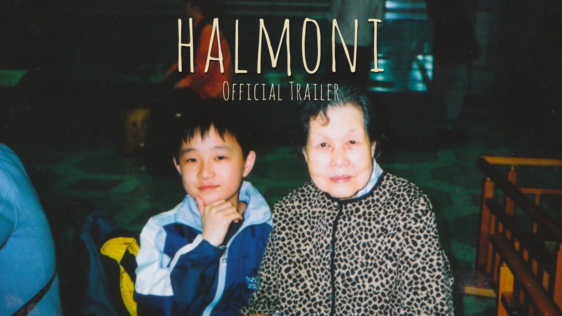 Halmoni (Official Trailer) on Vimeo