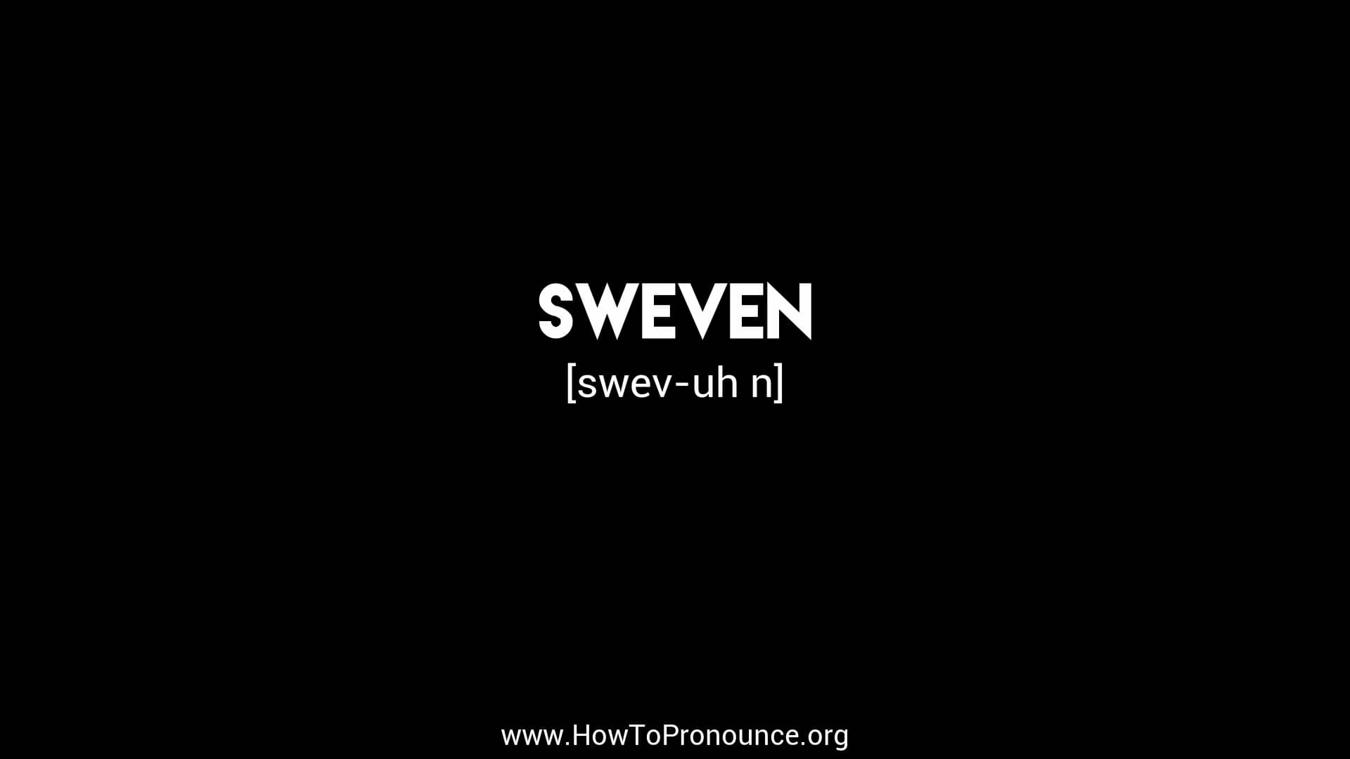 How to Pronounce "sweven" on Vimeo
