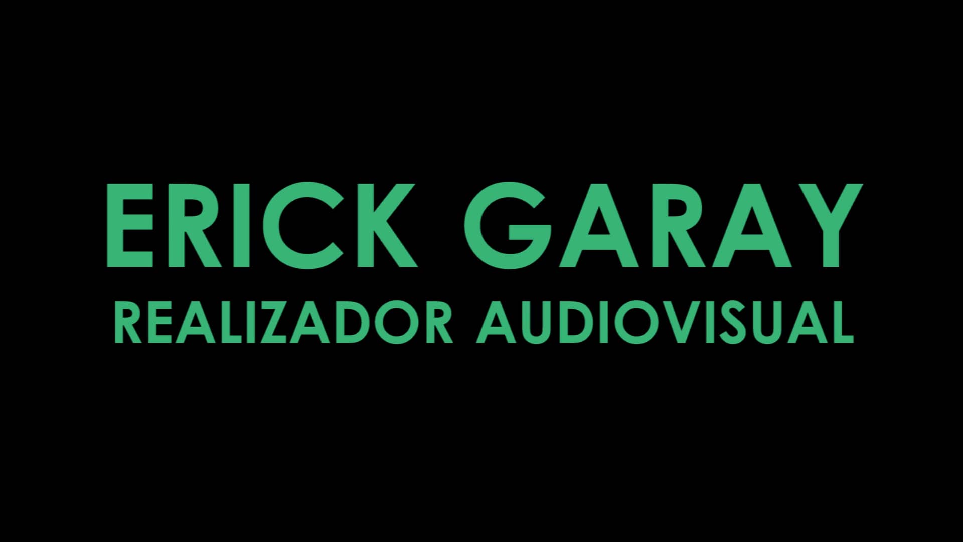 ERICK GARAY REEL on Vimeo