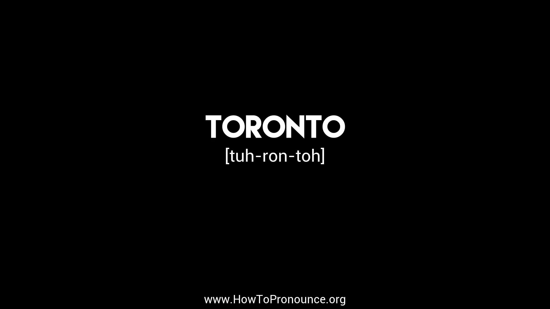 How to Pronounce "toronto" on Vimeo