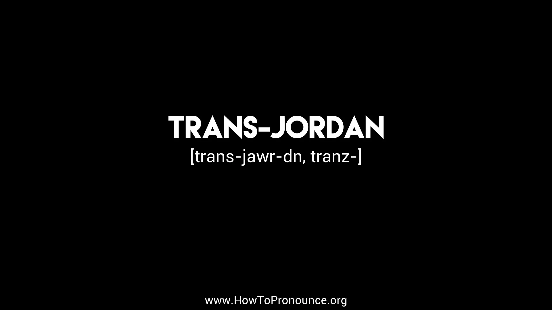 How to Pronounce "trans-jordan" on Vimeo
