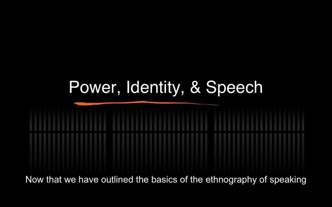 Module 3: Identity speech power (Part 1) - ANTHR 309