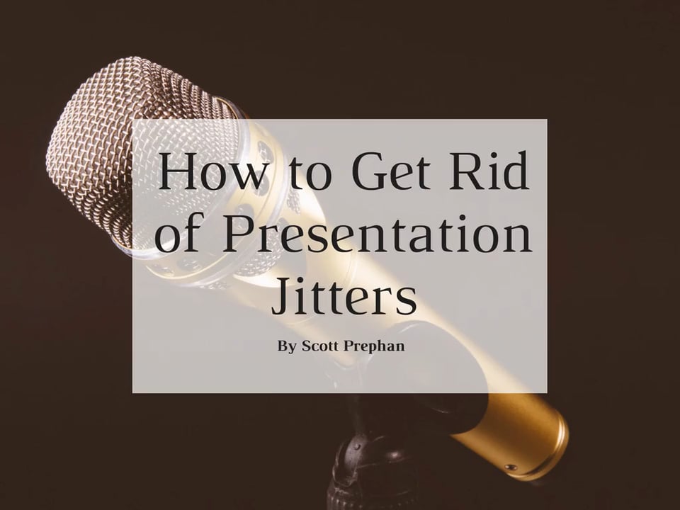 How to Get Rid of Presentation Jitters on Vimeo