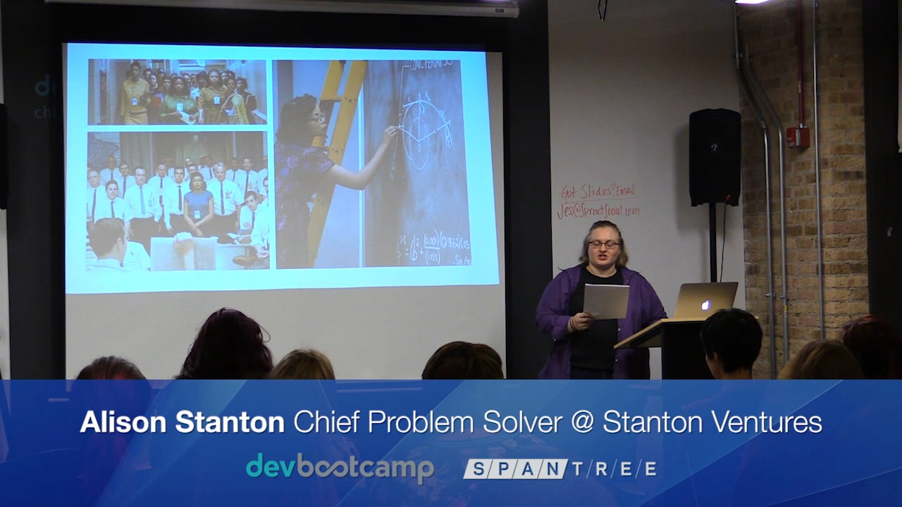 Dev Bootcamp - 2017-03-30 - Alison Stanton - Women in Tech I Wish You ...