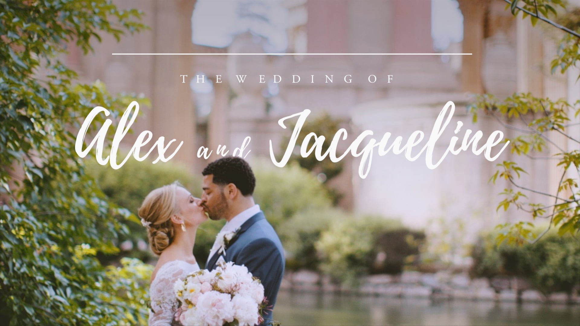 Alex + Jacqueline /// April 22nd 2017 on Vimeo