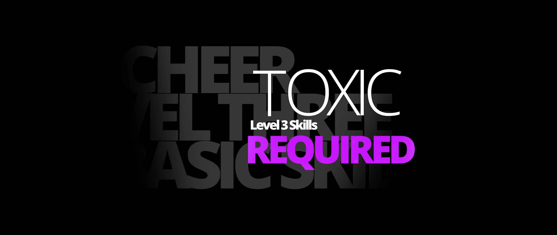 Brand Digital - Toxic Cheer and Dance Level 3 Skills on Vimeo